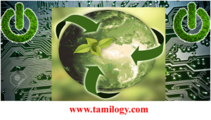 GREEN COMPUTING IN TAMIL | கிரீன் கம்ப்யூட்டிங்கின் வரலாறு - TAMILOGY